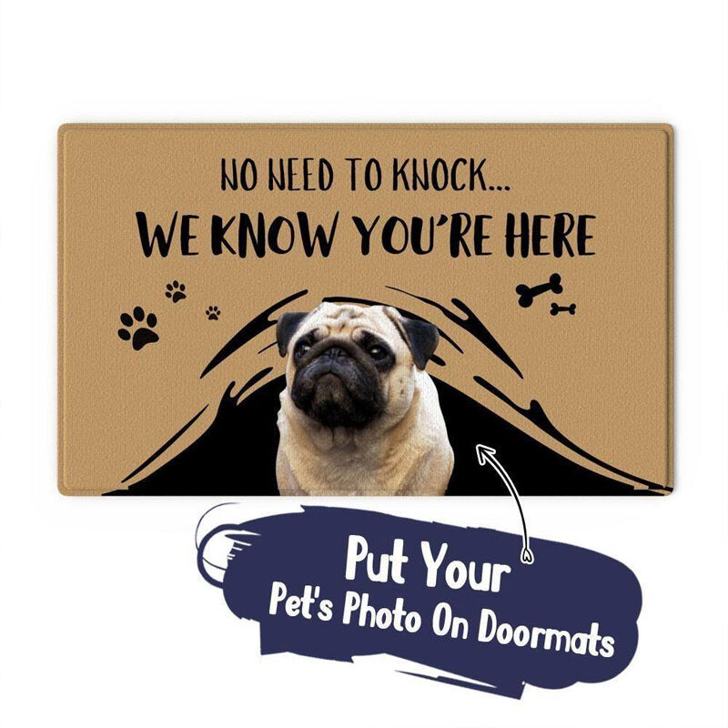 “No Need To Knock” Custom Pet Photo Doormat - Yeahmade.com